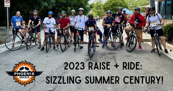 Raise + Ride: Sizzling Summer Century (2023)